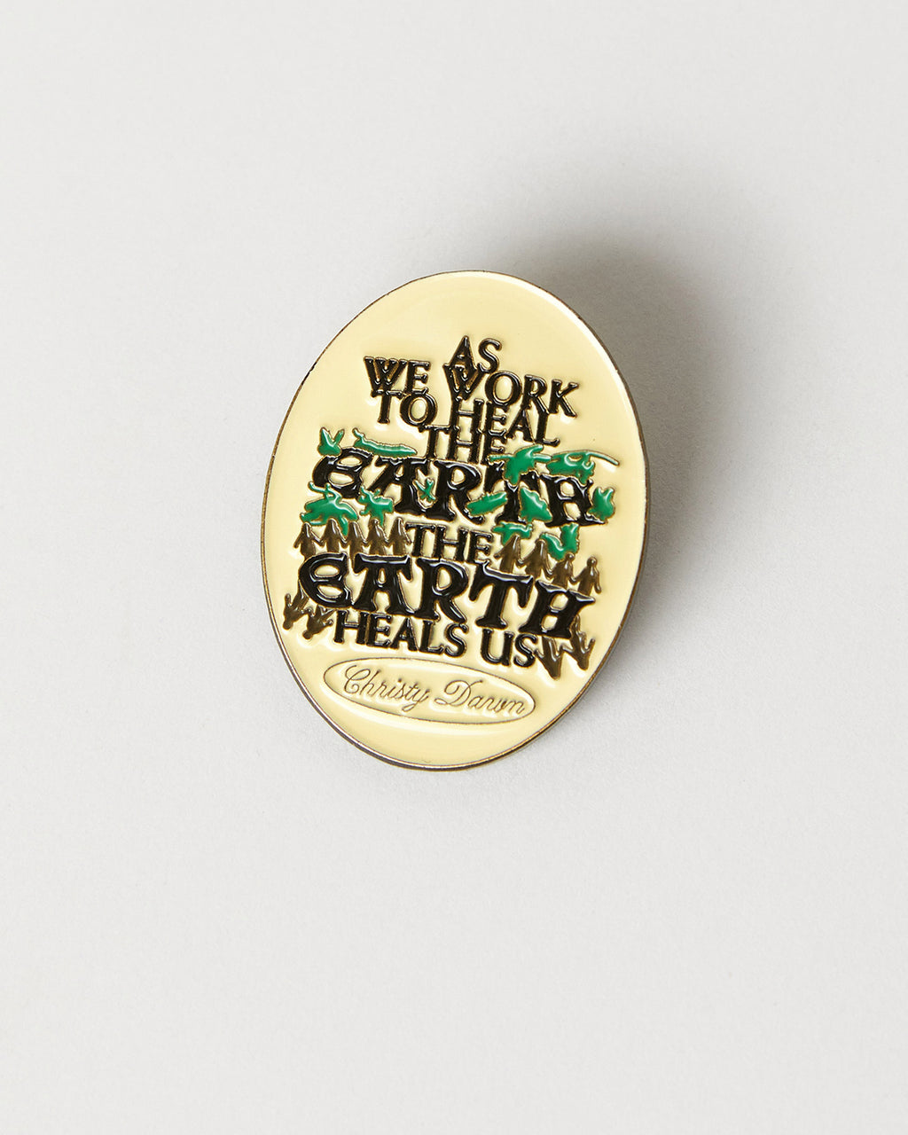 Enamel Pin | Heal the Earth – Christy Dawn